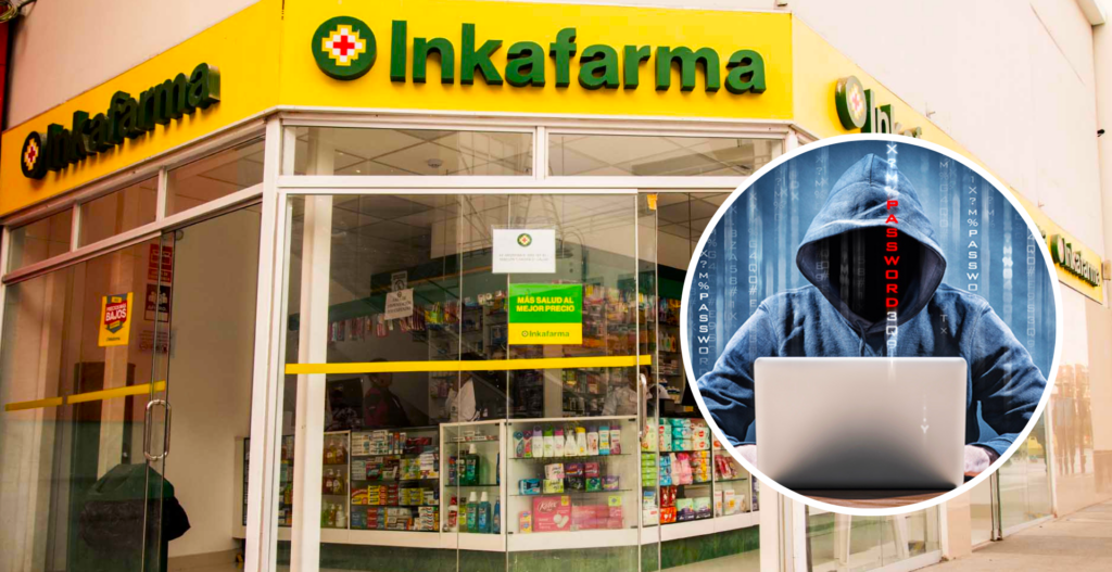 Gobierno alerta sobre ‘hackeo’ a Inkafarma: Datos de casi 4 millones de ...